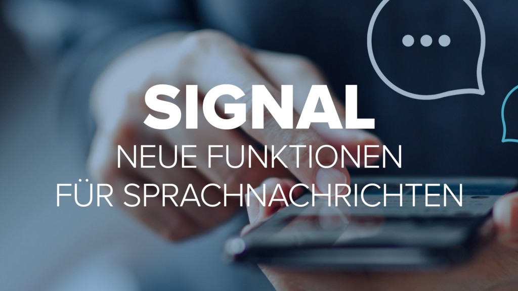 Signal: Neue Funktionen für Sprachnachrichten - COMPUTER BILD