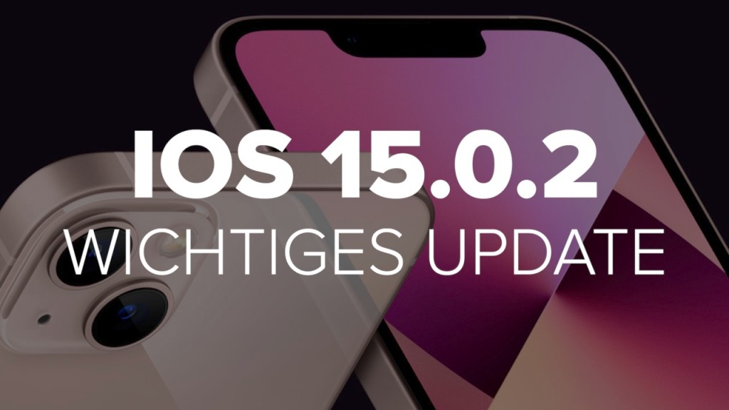 iOS 15.0.2: Wichtiges Update verfügbar - COMPUTER BILD