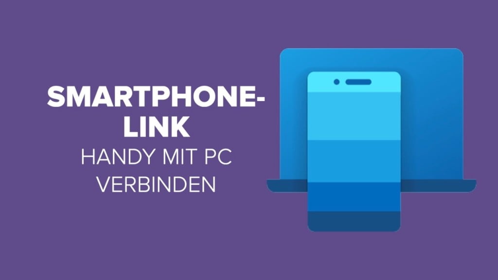 Smartphone-Link: Windows per App mit Handy verbinden - COMPUTER BILD