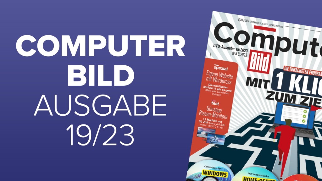 Heftvorschau: Das bietet die COMPUTER BILD 19/2023