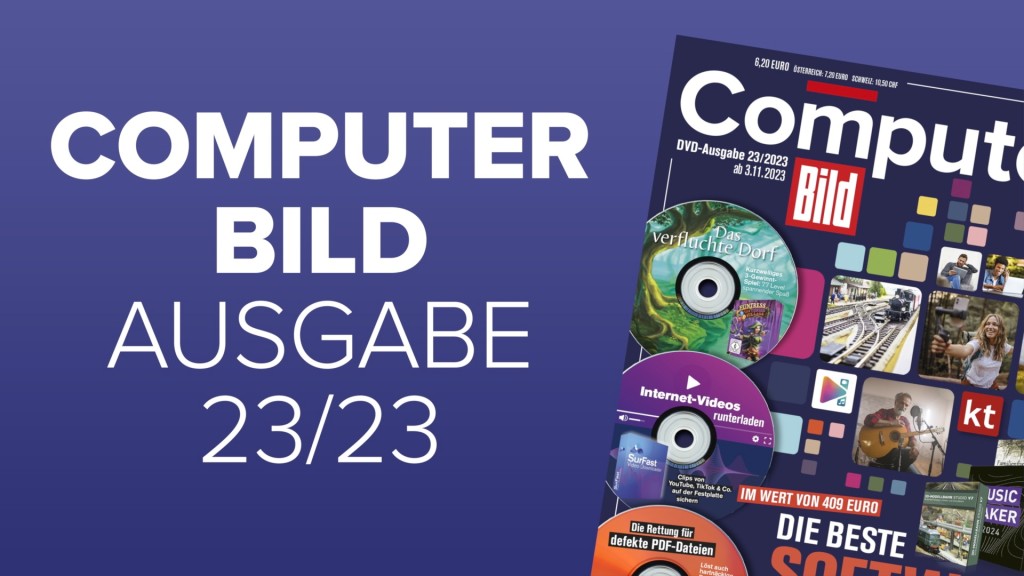 Heftvorschau: Das bietet die COMPUTER BILD 23/2023
