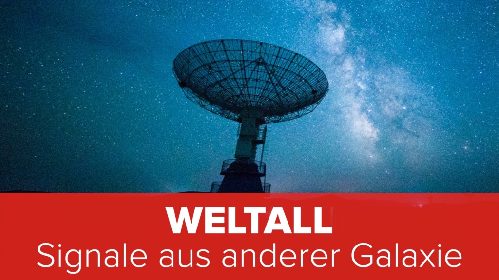 Weltall: Signale aus anderer Galaxie - COMPUTER BILD