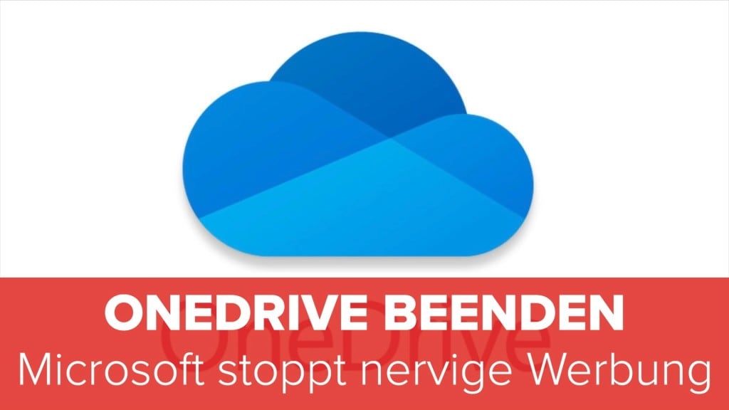 OneDrive beenden: Microsoft stoppt nervige Schikane - COMPUTER BILD