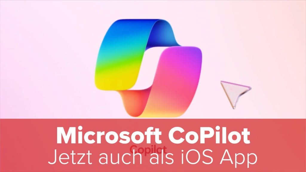 Microsoft Copilot ab sofort für iPhone und iPad erhältlich - COMPUTER BILD