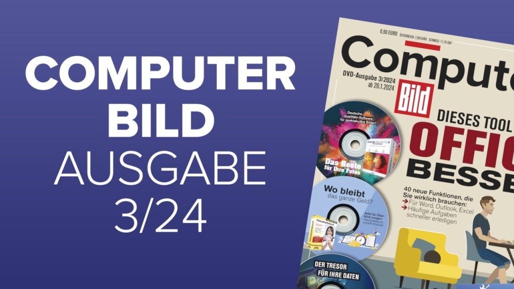 Heftvorschau: Das bietet die COMPUTER BILD 3/2024