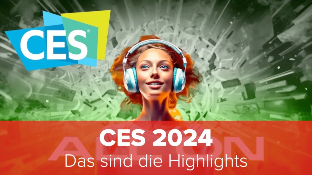 CES 2024: Das sind die Highlights