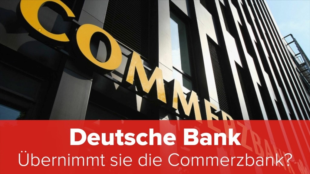 Deutsche Bank: Übernimmt sie die Commerzbank? - COMPUTER BILD
