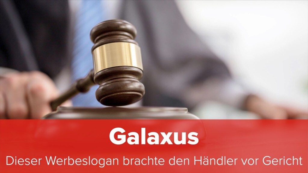 Galaxus: Wettbewerbszentrale klagt wegen skurrilem Werbeslogan ...