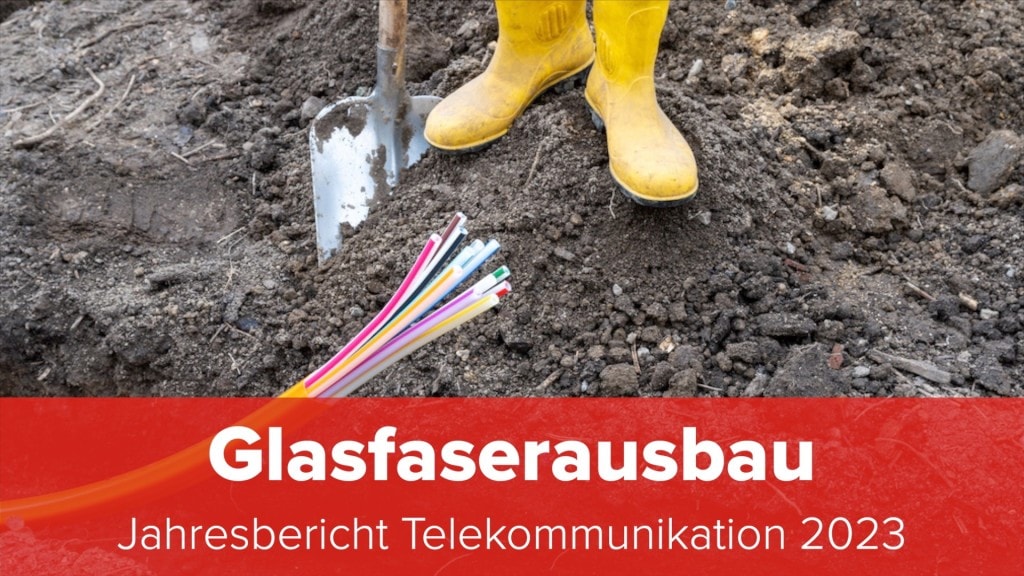 Bundesnetzagentur-Bericht: So steht es um den Glasfaserausbau ...