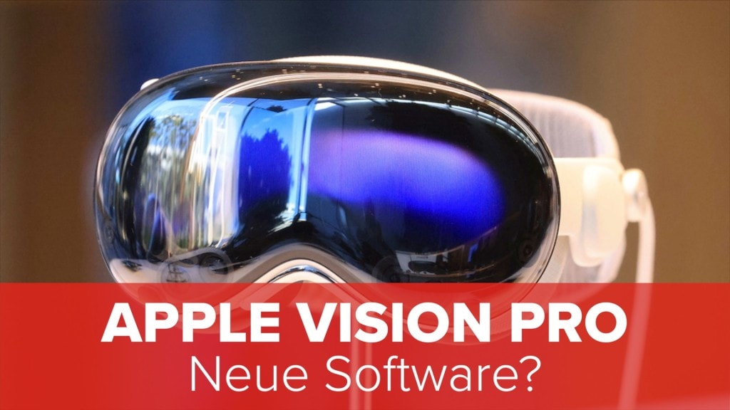 Apple Vision Pro: visionOS 2 kommt mit neuen Apps und Features ...