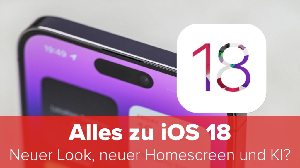 Alles zu iOS 18: Neuer Look, neuer Homescreen – aber wo steckt die KI? - COMPUTER BILD