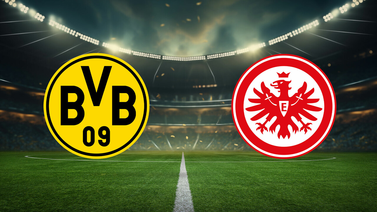 BVB vs. Eintracht Frankfurt heute live im TV und Stream - COMPUTER BILD