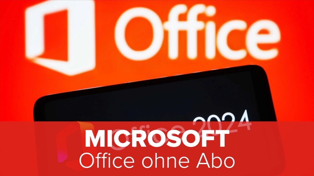 Endlich: Microsoft veröffentlicht Office ohne Abo - COMPUTER BILD
