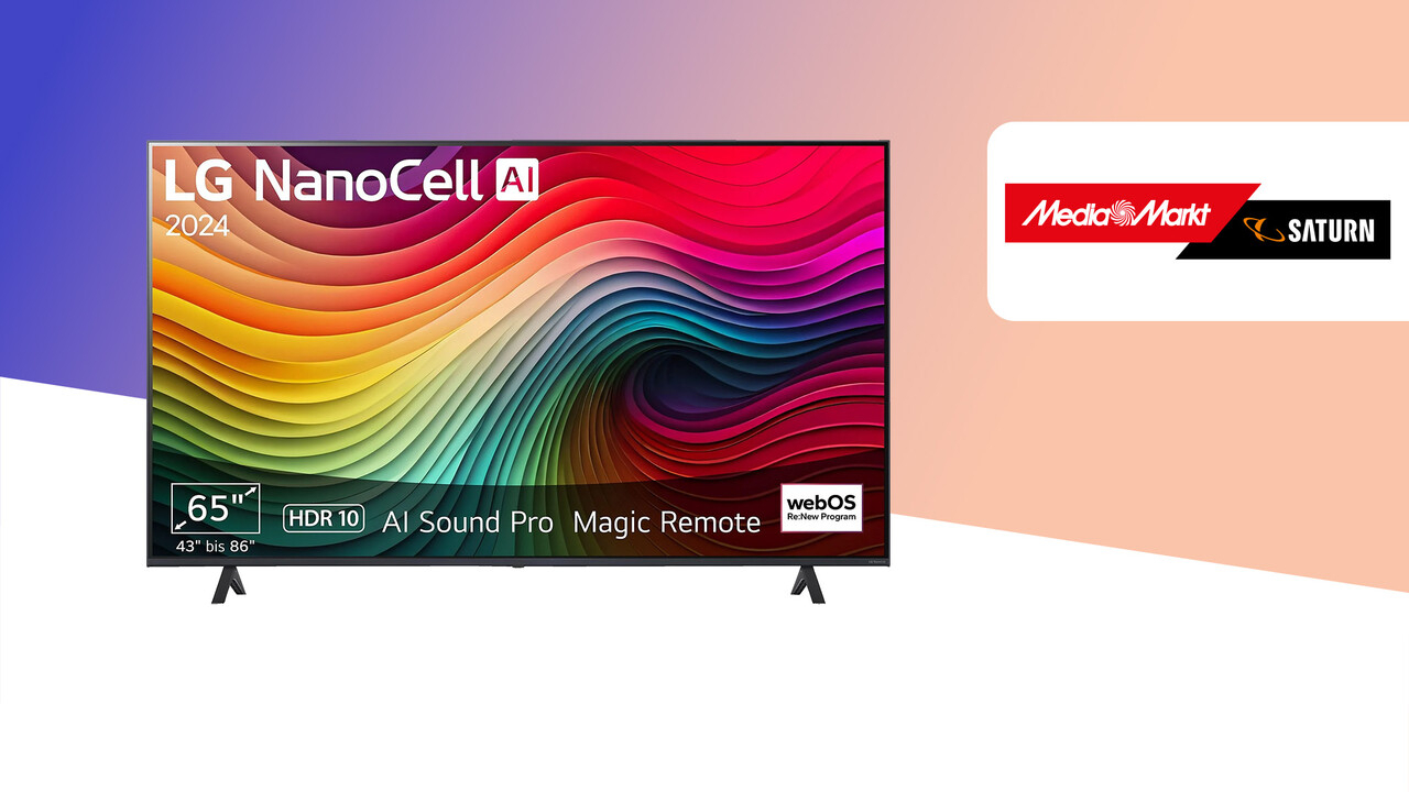 LG Smart-TV: 65 Zoll Nano81T für unter 600 Euro! - COMPUTER BILD
