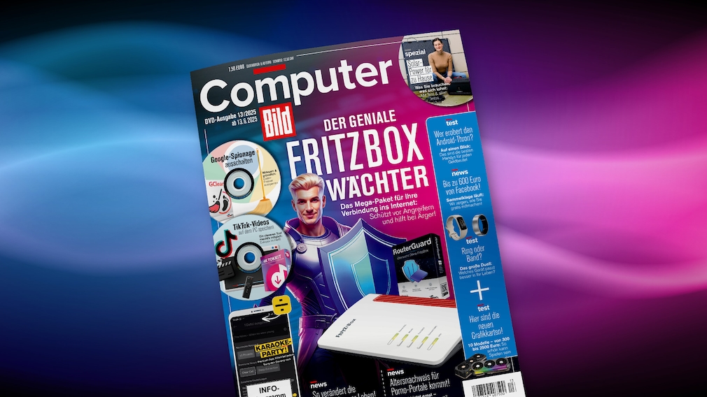 COMPUTER BILD: Ausgabe 13/2025 ist da - COMPUTER BILD